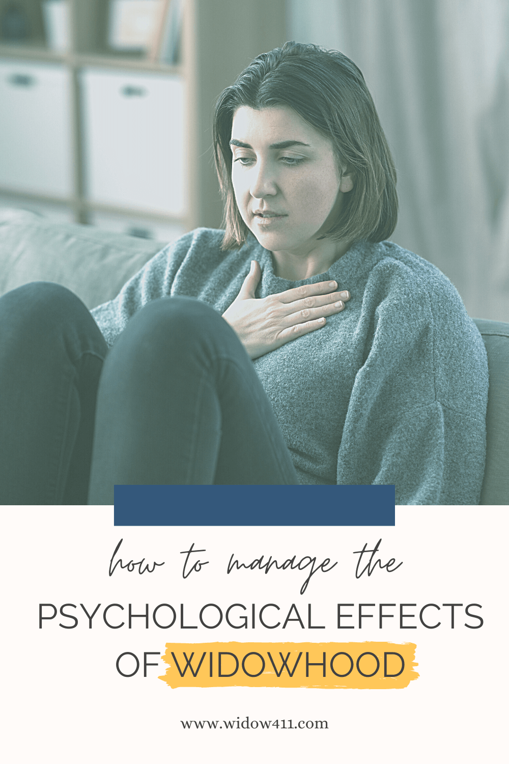 How To Manage the Psychological Effects Of Widowhood - WIDOW 411